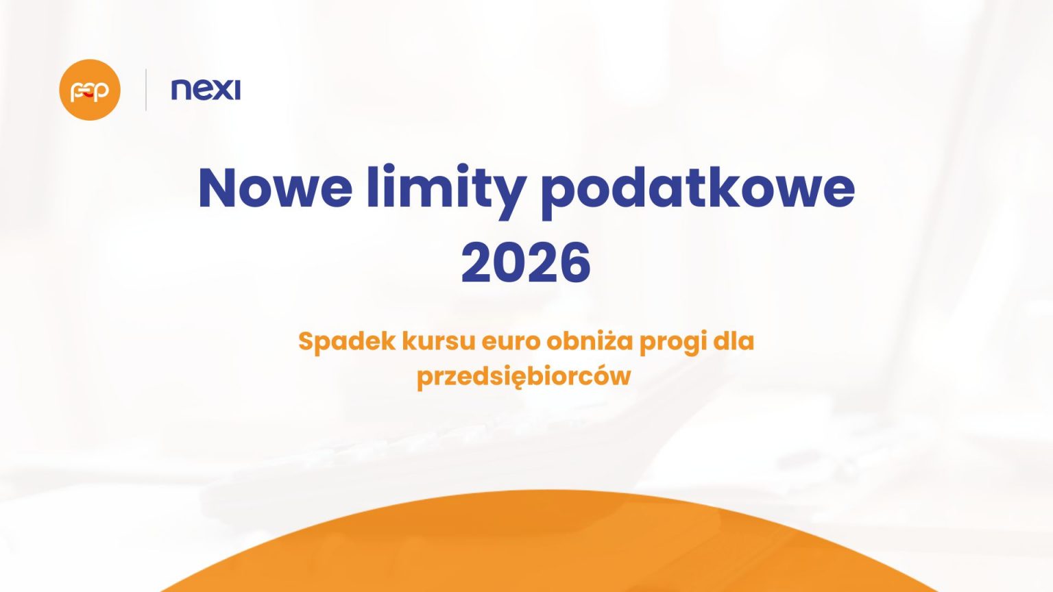 Nowe limity podatkowe 2026 – spadek kursu euro obniża progi dla ...